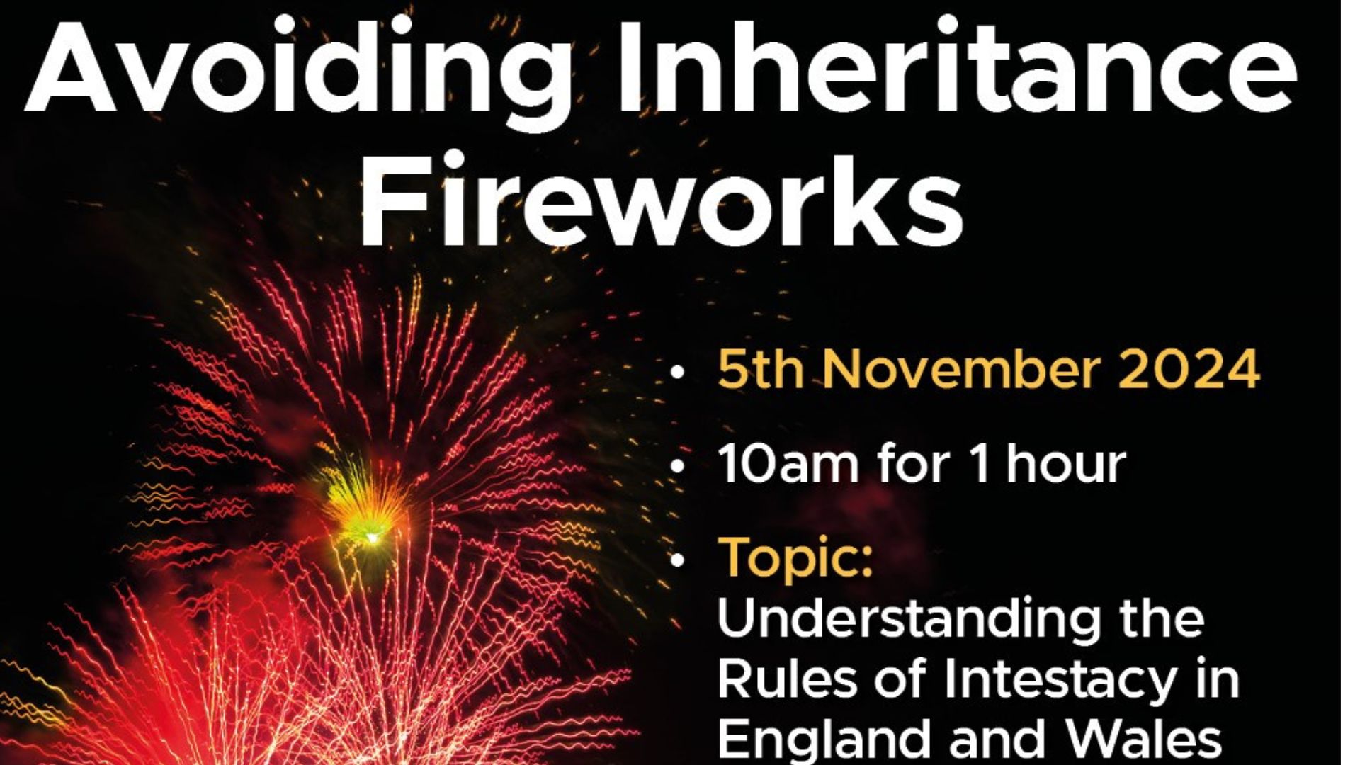 Avoiding Inheritance Fireworks Webinar - Best Foundation